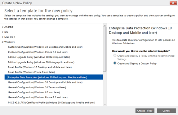 Part 4 – Create & Deploy Windows Information Protection with Microsoft ...